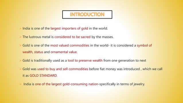 Economics of gold.pptx | Commodities | Economy