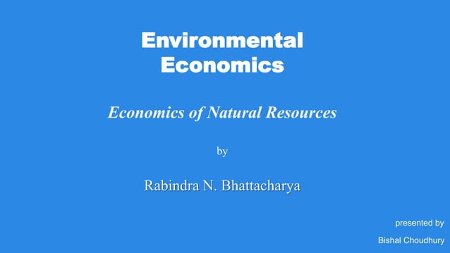 Economics of Natural Resources | PPTX