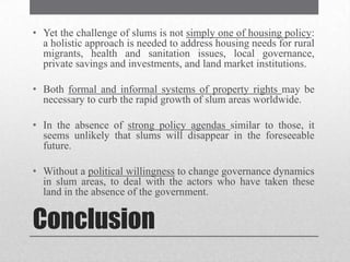 Economics of slums in developing countries | PPTX