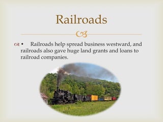 Economics of the gilded age | PPTX | Rail Travel | Travel Type