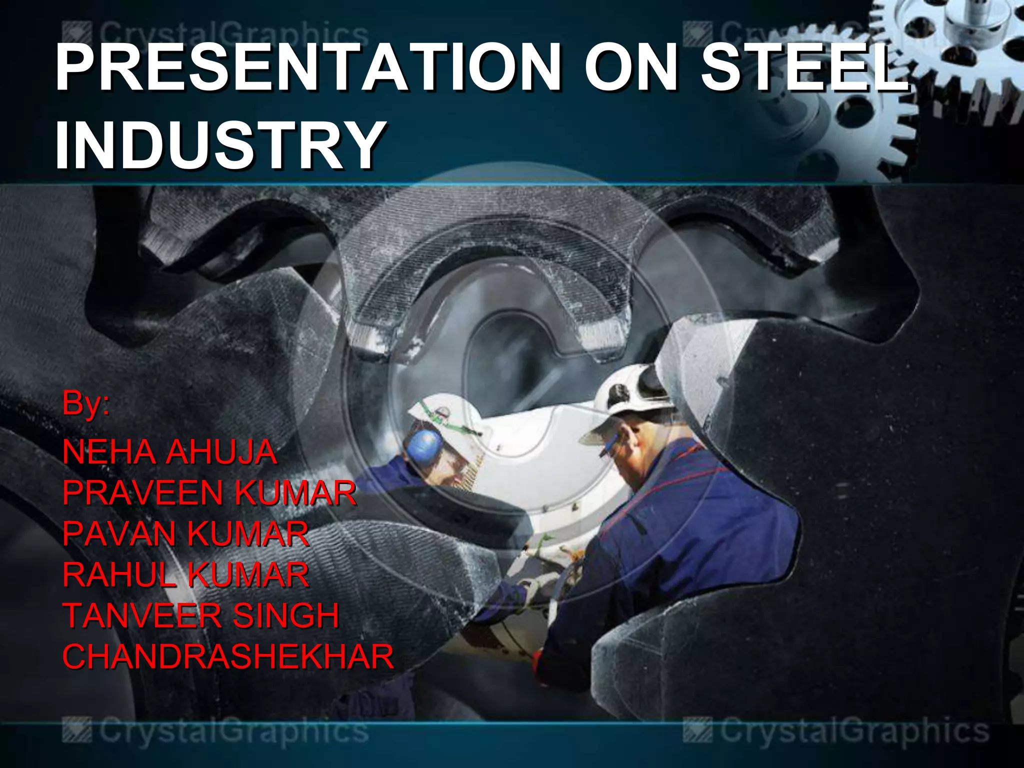 Steel Industry | PPTX