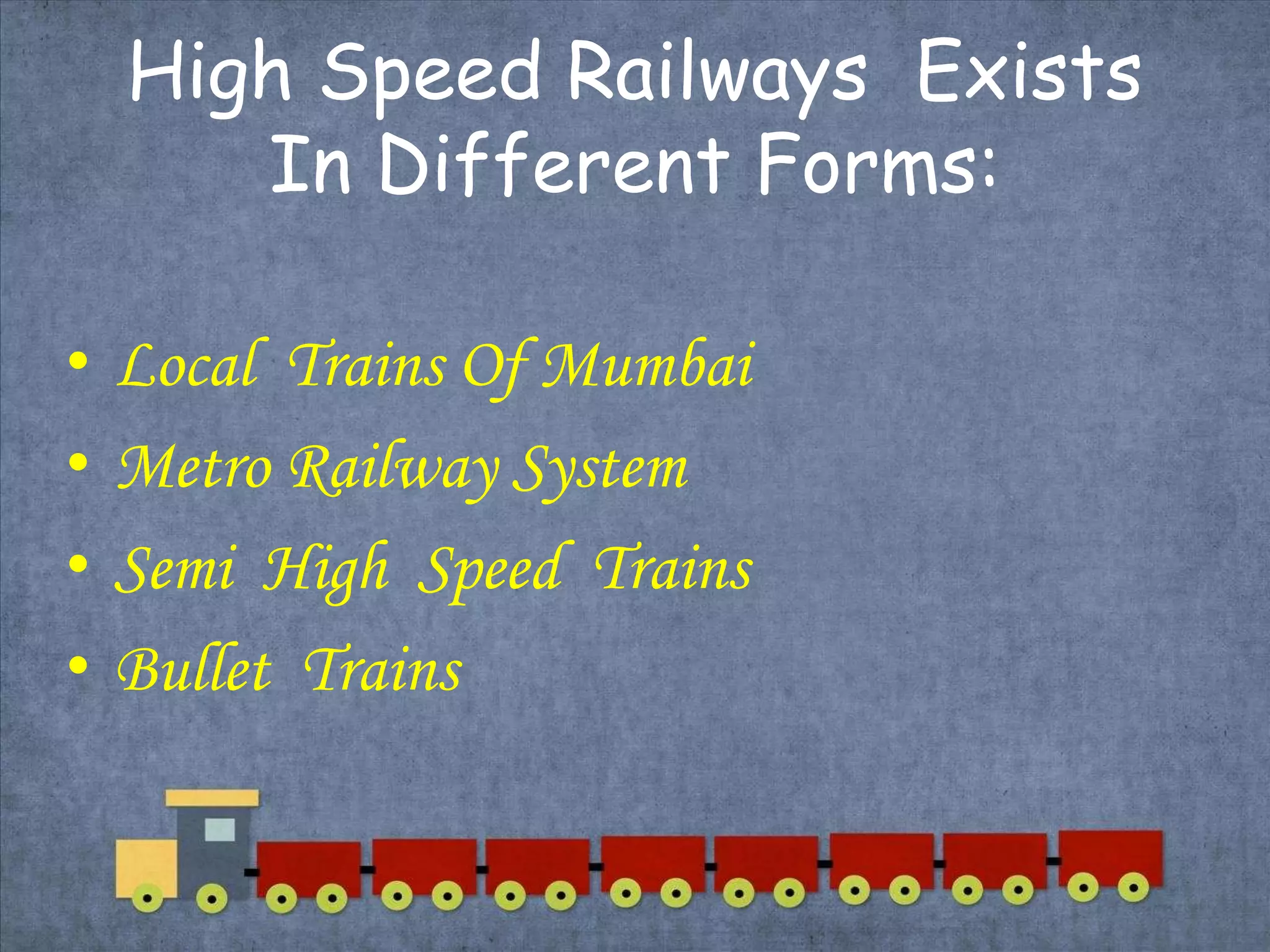 PPT On High Speed Railways | PPSX