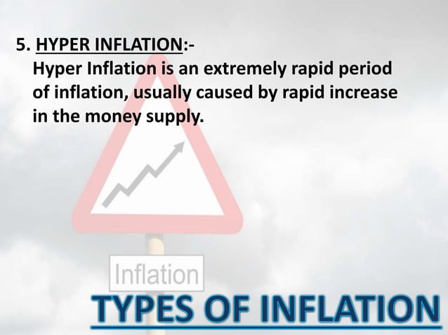 INFLATION ITS TYPES, CAUSES, CONSEQUENCES AND MEASURES. | PPTX