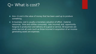 Cost and its types | PPTX