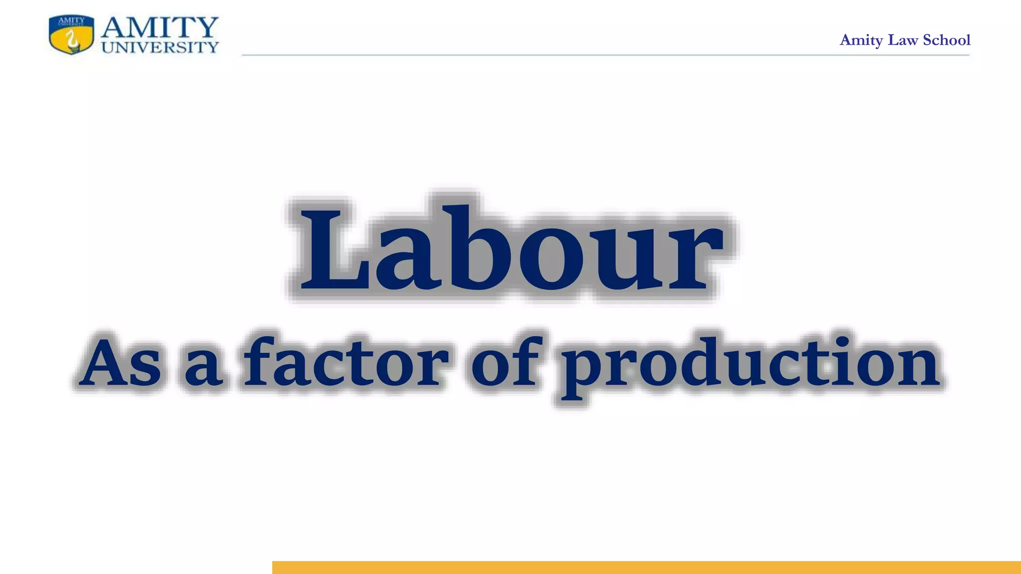 Factors of production (land and labour) | PPTX