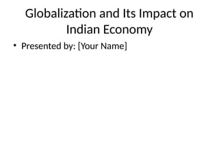 Economics_Presentation_Globalization.pptx