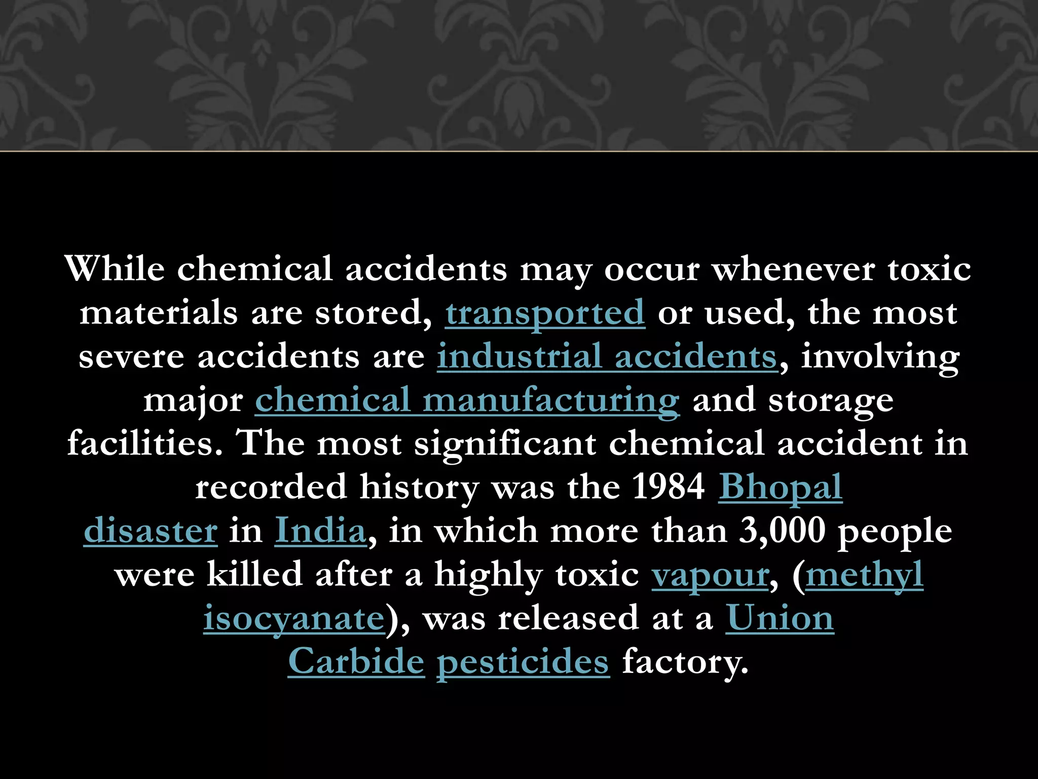Human Induced Disasters - Chemical Disaster / Accident | PPTX