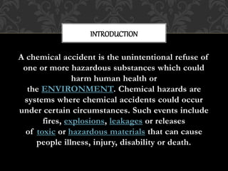 Human Induced Disasters - Chemical Disaster / Accident | PPTX