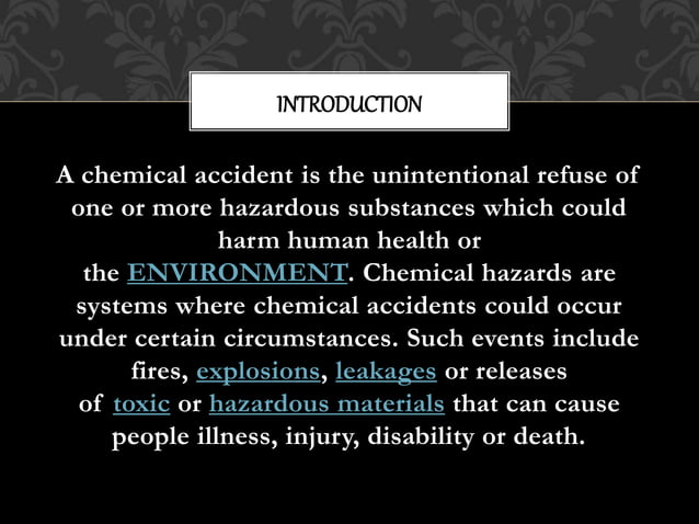 Human Induced Disasters - Chemical Disaster / Accident | PPTX