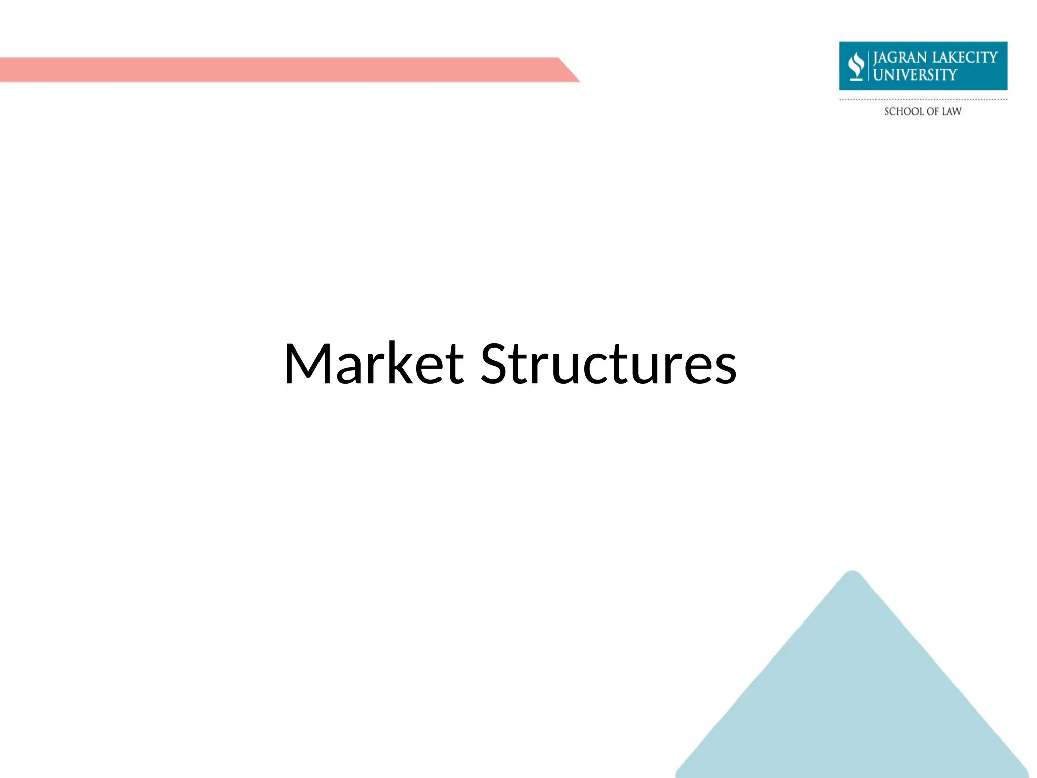 Market structures in economics and uses. | PPT