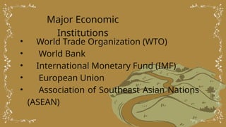 Comprehensive Overview of Global Economy Structure and International ...