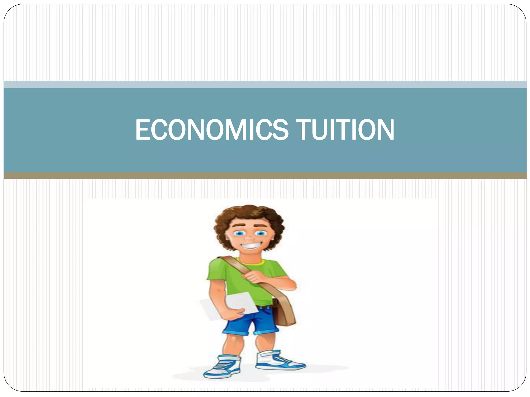 Economics Tuition | PPT