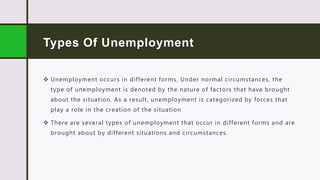 Economics Unemployment, Its Causes and Types.pptx
