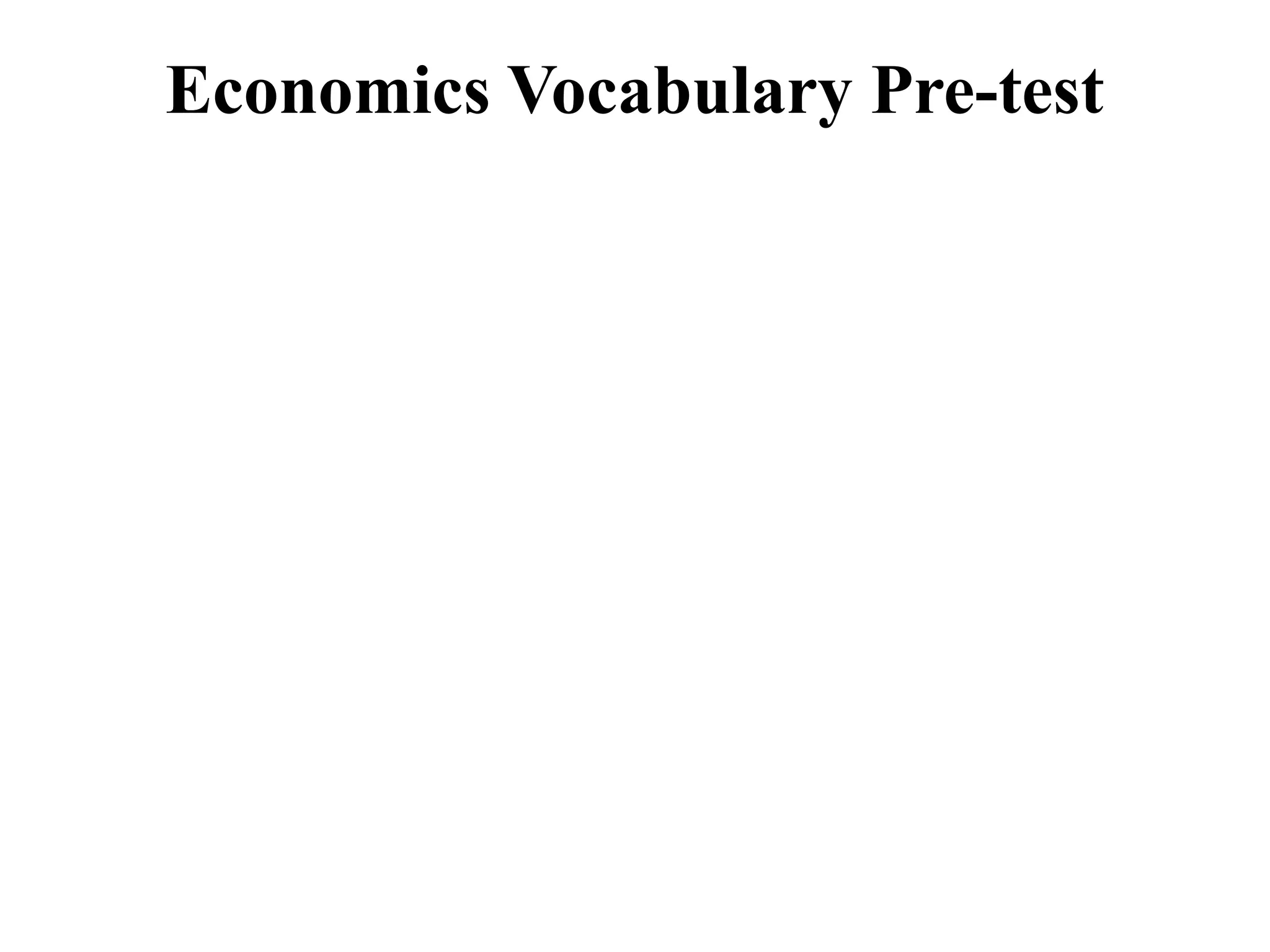 *Economics Vocabulary | PPT