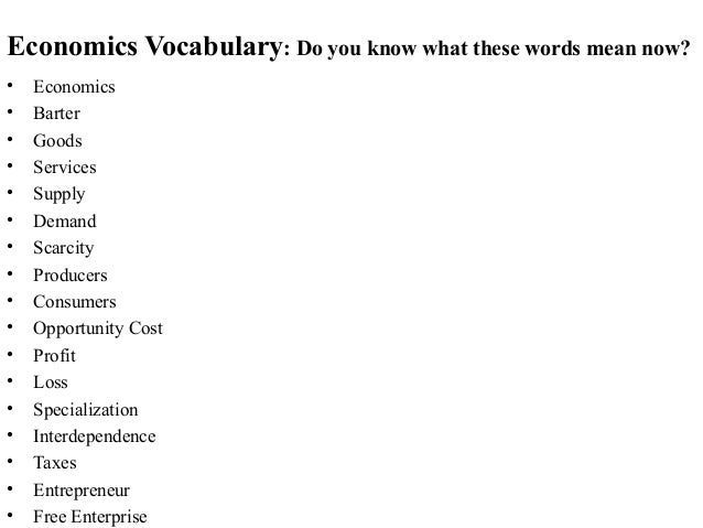 *Economics Vocabulary