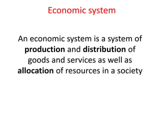 Economic system | PPTX