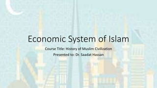 Economic System of Islam | PPT
