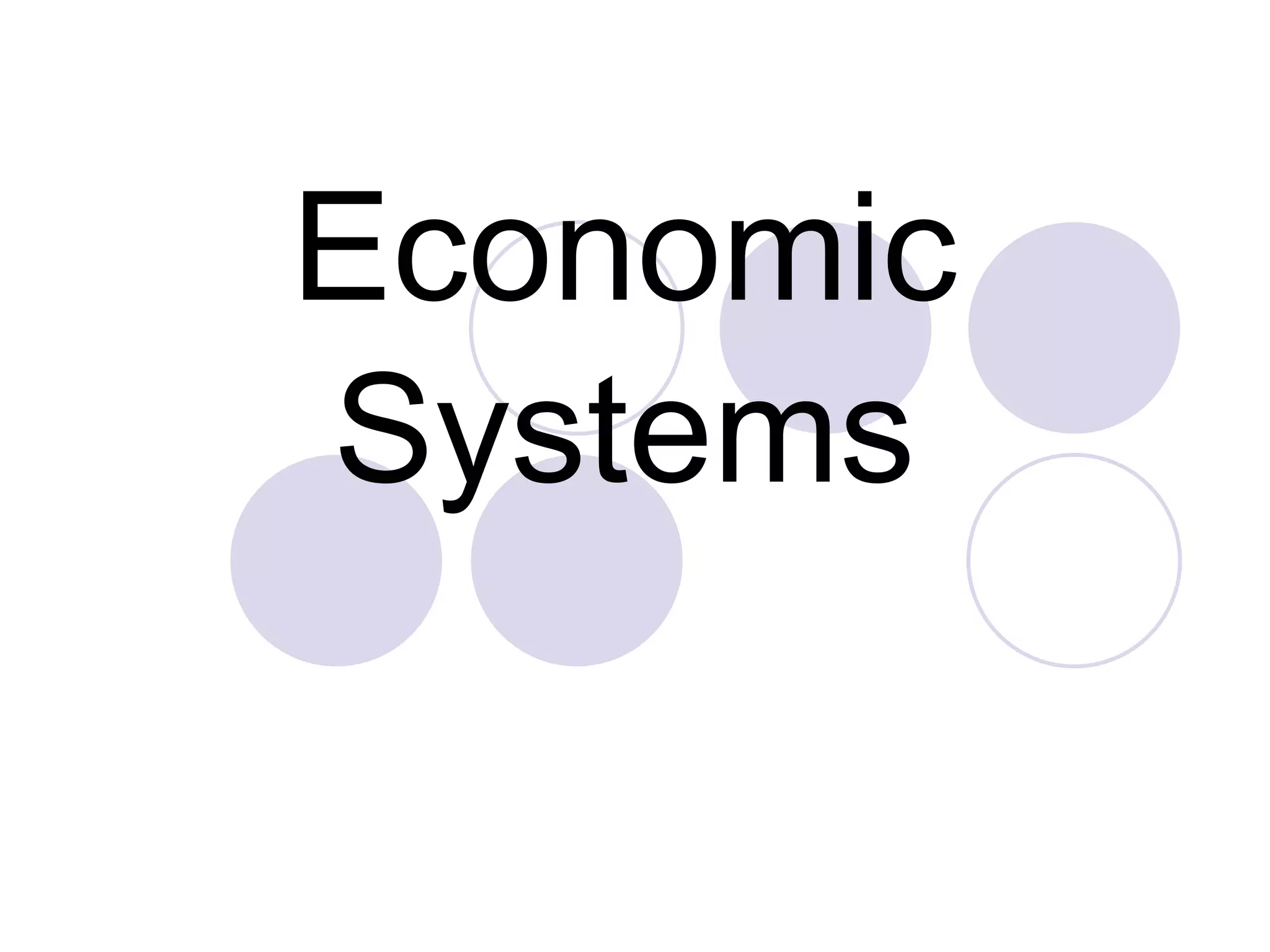 Economic Systems | PPT
