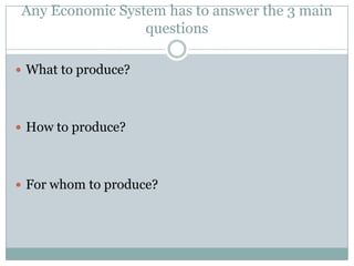 Economic systems | PPTX | Economy | Business and Finance