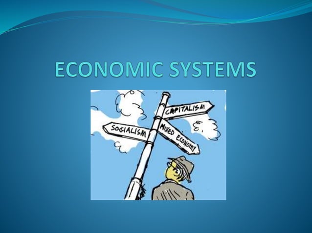 Economic systems | PPT