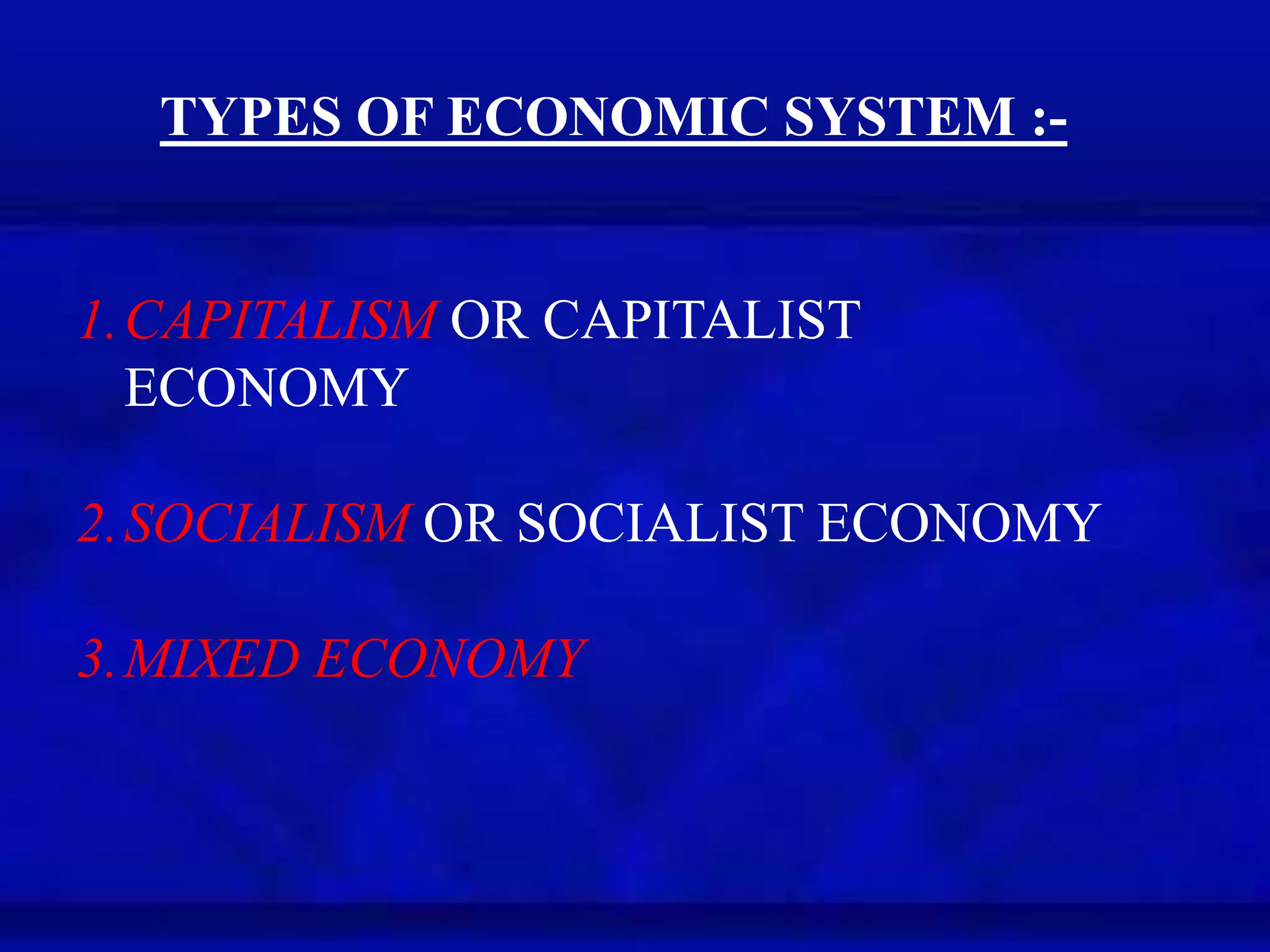 Economic sytem and its types | PPT