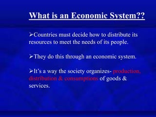 Economic sytem and its types | PPT