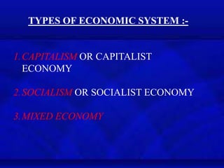 Economic sytem and its types | PPT