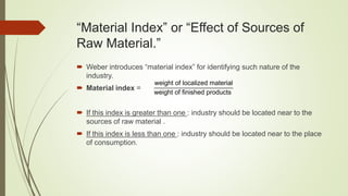 Economic theory of industrial location | PPTX