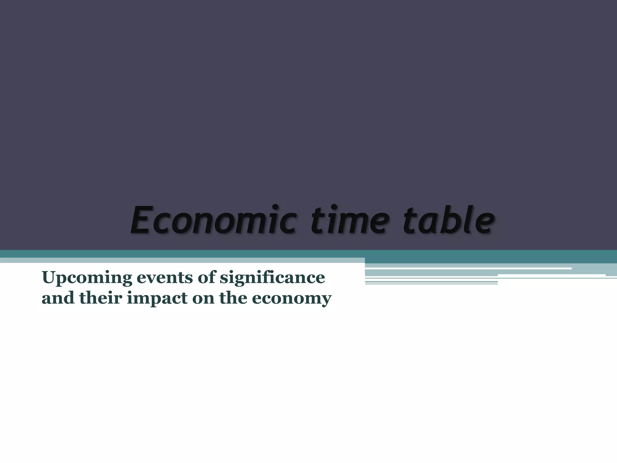 Economic time table | PPT