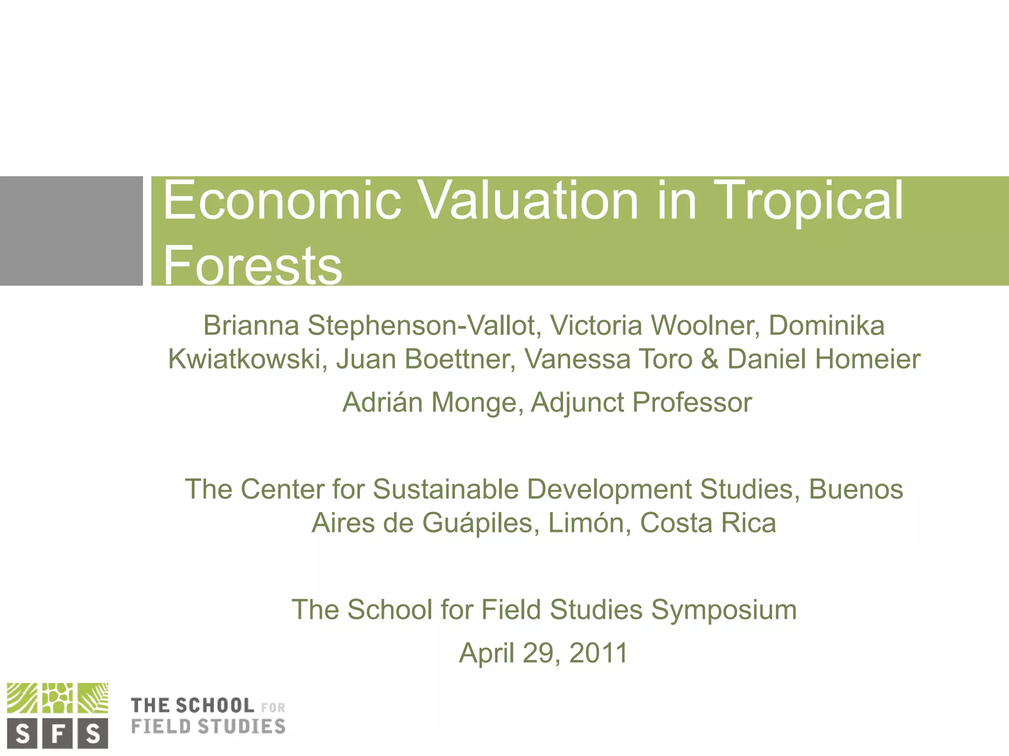 Comparison of Managed and Unmanaged Tropical Forests in Costa Rica | PPTX