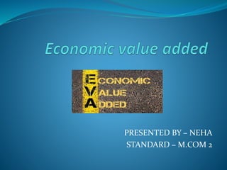 Economic value added and return on investment | PPT