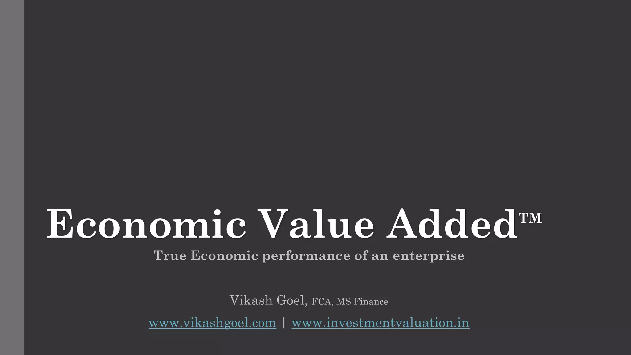 Economic Value Added (EVA), Finance, Performance Measurement by Vikash ...