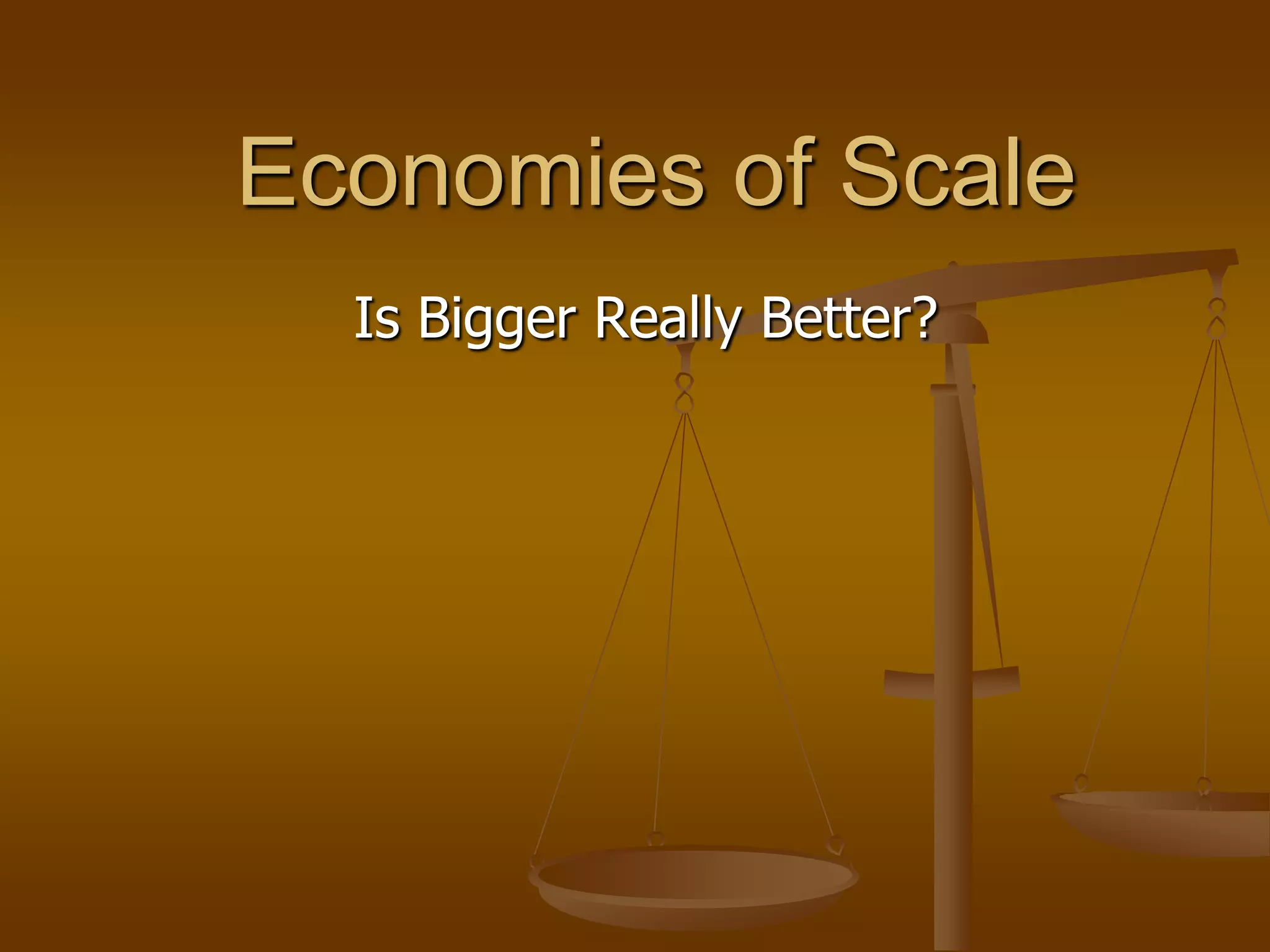Economies of scale | PPTX