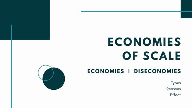 Economies of scale | Managerial Economics | PPT