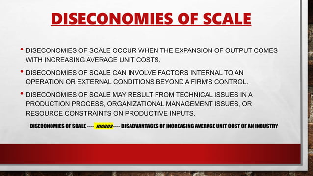 Economies and Diseconomies of scale | PPTX | Business | Business and ...