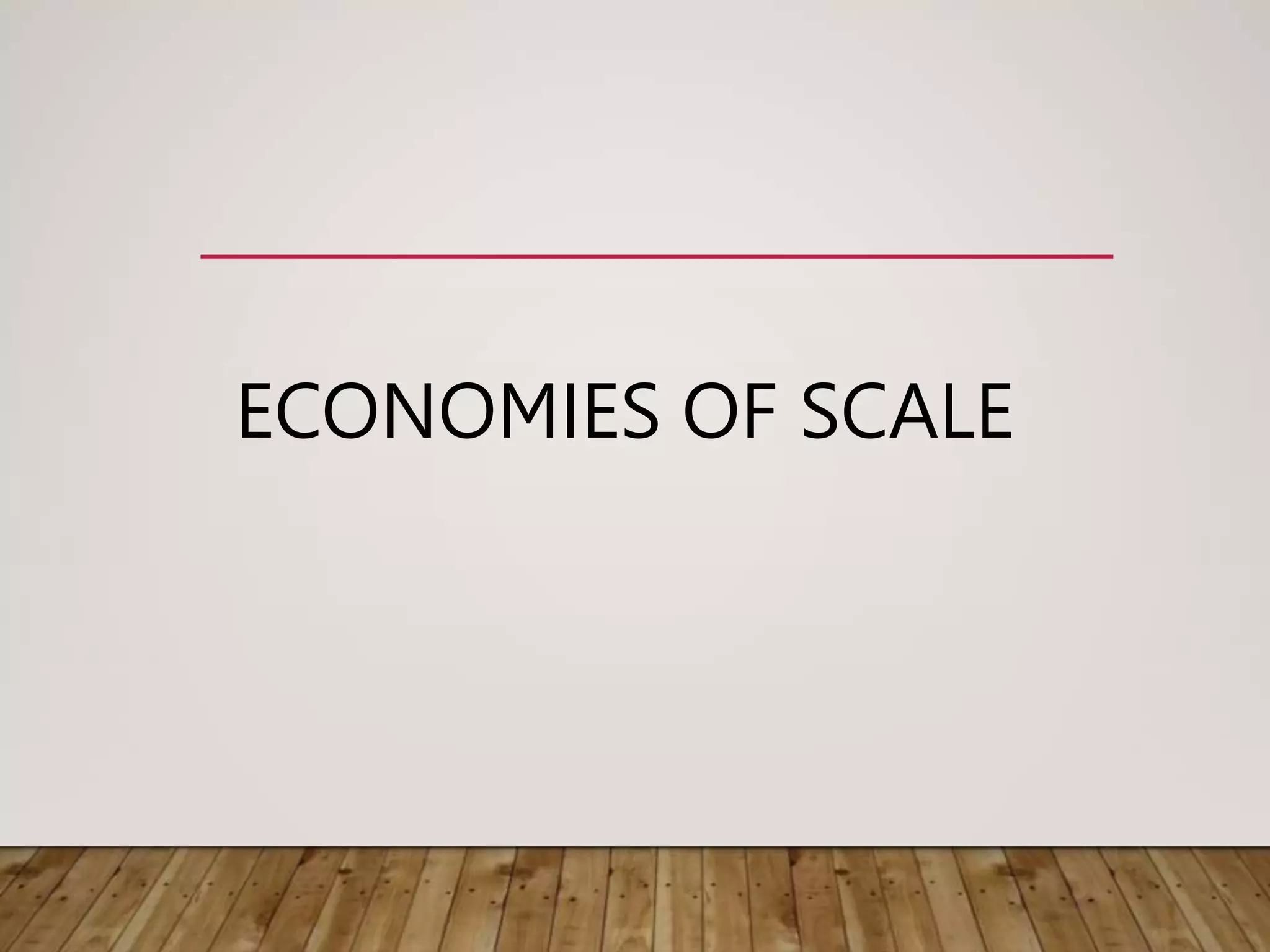 economies of scale.ppt