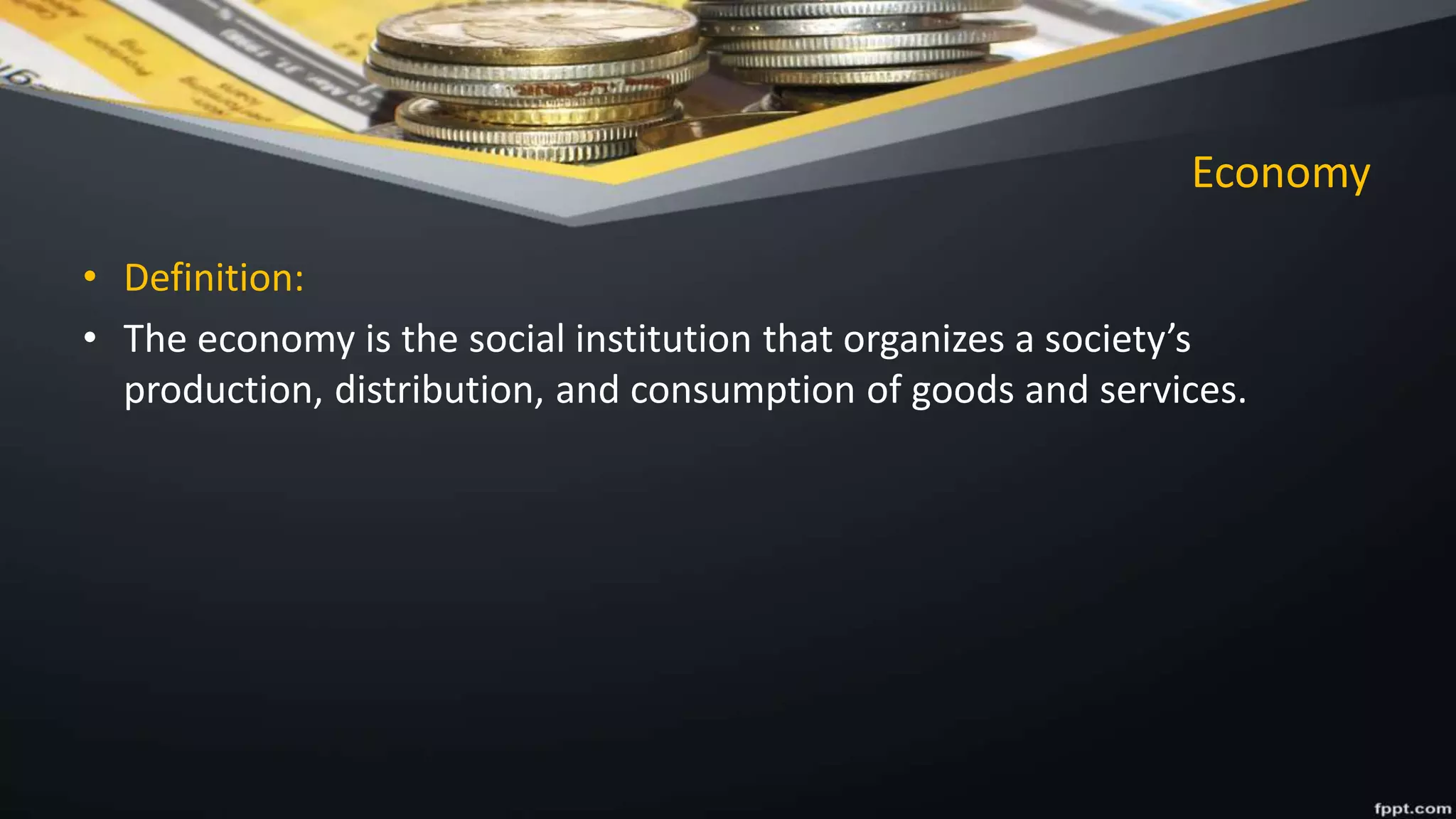 Economy...as a social institution | PPTX