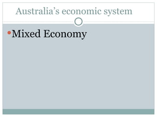 Economy of australia | PPT | Commodities | Economy