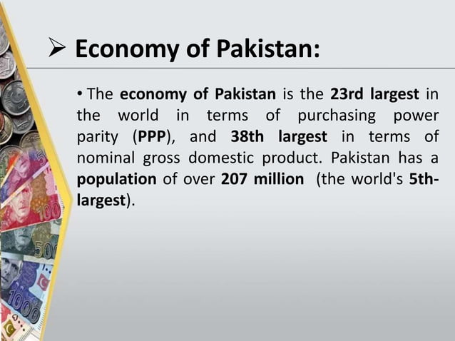 Economy of Pakistan & its Issues | PPTX | Agriculture | Industries
