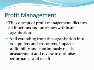 PROFIT PLANNING CONTROL AND MAXIMIZATION | PPTX