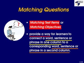 Types of Assessment: Matching Questions | PDF
