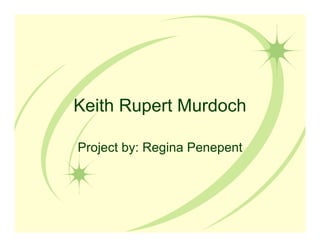 Rupert Murdoch | PPT