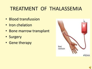 Thalassemia | PPTX