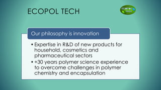 Ecopol tech portfolio of personal care and cosmetic polymers and ...