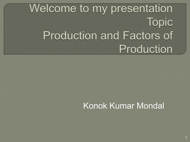 Production and Factors of Production | PPT