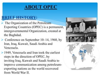 ABOUT OPEC | PPTX