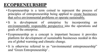 Meaning, characteristics and Importance of Ecopreneurship | PPTX | Green Solutions | Business