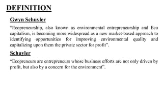 Meaning, characteristics and Importance of Ecopreneurship | PPTX