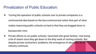 Privatization in Education and its impact on Indian Sociert | PDF