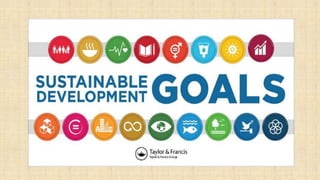 Sustainable Development Goals 2016 | PPT | Free Download